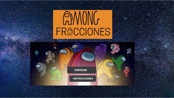 AMONG US FRACCIONES | Genially