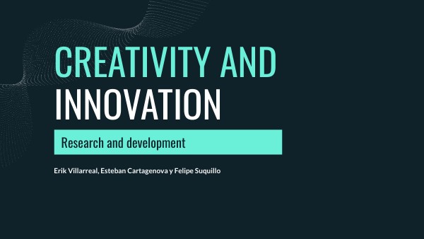 Creativity and innovation | Genially