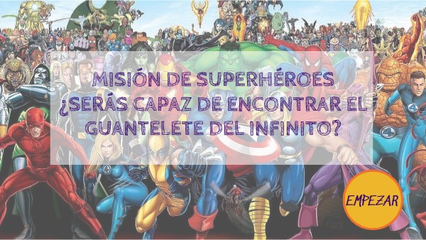 DESCUBRE EL GUANTELETE DEL INFINITO