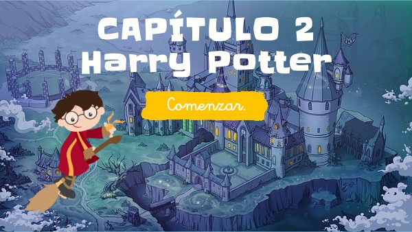 4º EP. CAPÍTULO 2. COMPRENSIÓN LECTORA HARRY POTTER Y LA PIEDRA FILOSO ...