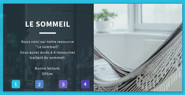 Le sommeil (Ressource EPSim) | Genially