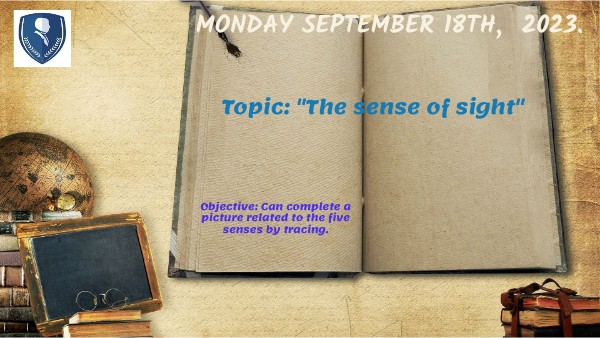 Monday Sept18 K2 The sens of sight