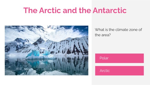 The Arctic and the Antarctic | Genially