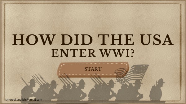 SQ 1 How did the USA enter WWI? | Genially