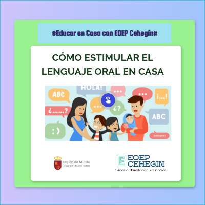 CÓMO ESTIMULAR EL LENGUAJE ORAL EN CASA