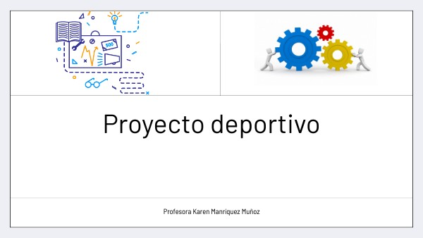 Proyecto deportivo | Genially