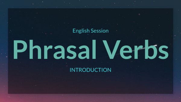 Phrasal Verbs Introduction