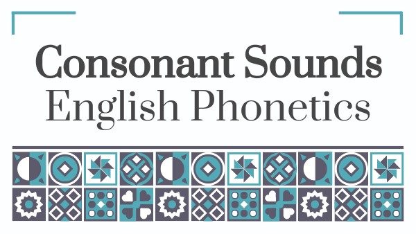 Consonant sounds | Genially