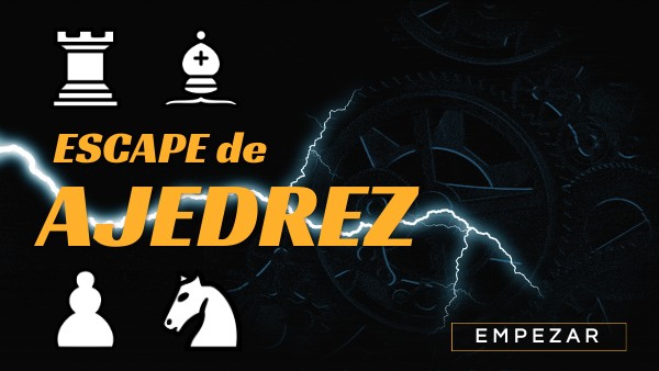 ESCAPE SECUNDARIA AJEDREZ Y EMPRENDIMIENTO | Genially