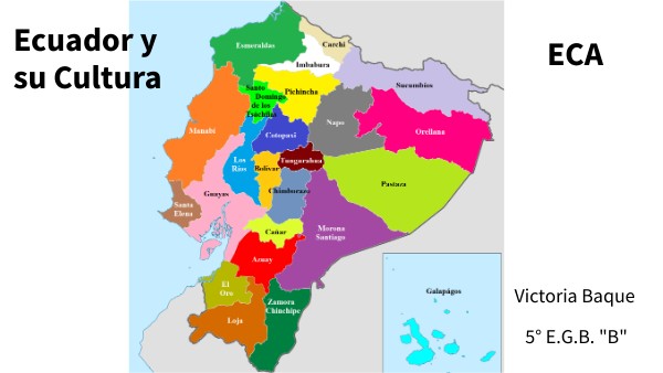 ECUADOR Y SU CULTURA | Genially