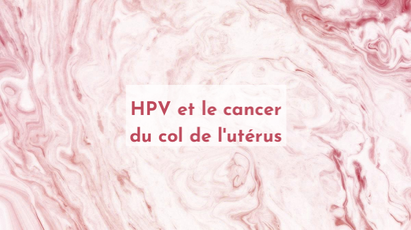 HPV et mode d'action | Genially