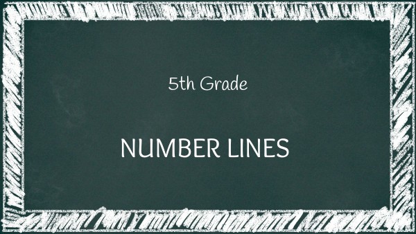 Number Lines - 5th Grade | Genially