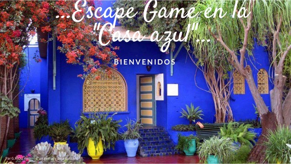 Escape game en casa de Frida azul | Genially
