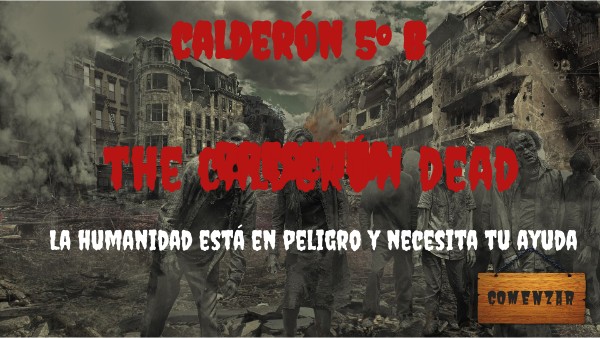 THE CALDERÓN DEAD