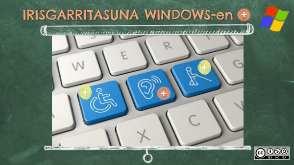 IRISGARRITASUNA WINDOWS-en | Genially