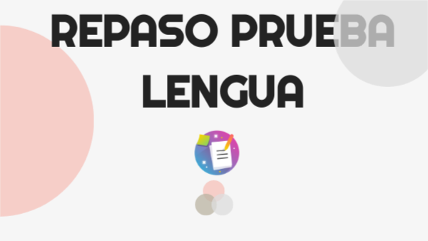 repaso lengua u7 y u8