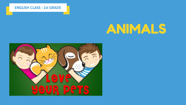 Animals (pets - activities) - 1st grade | Genially