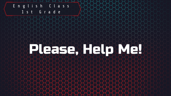 Story: please help me - 1st grade