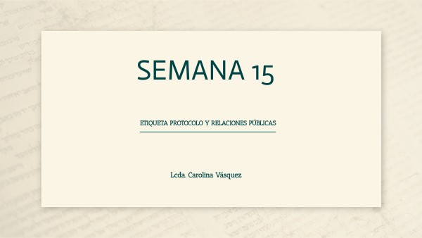SEMANA 15 Etiqueta protocolo y rrpp