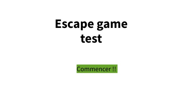 Escape game test | Genially