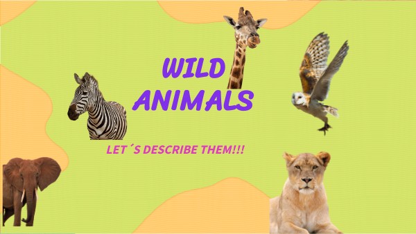 WILD ANIMALS | Genially