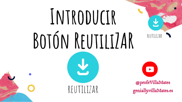 Botón Reutilizable | Genially