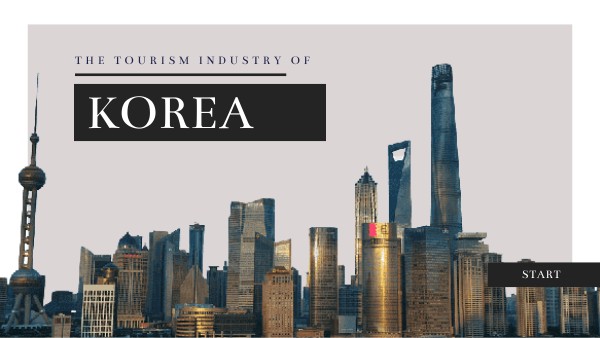 Korea's tourism industry | Genially