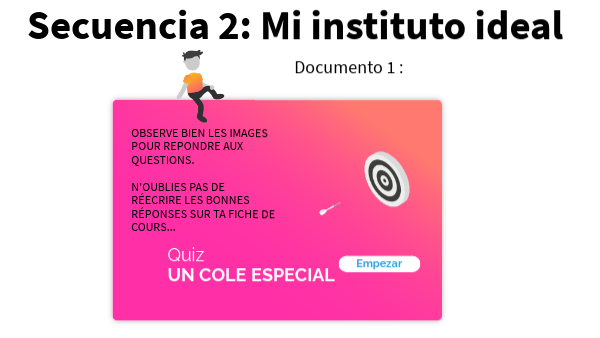 SEQ 2 - MI INSTITUTO IDEAL - DOC 1 | Genially