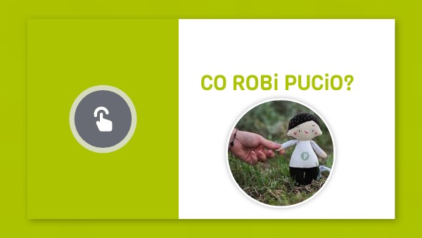 CO ROBi PUCiO?
