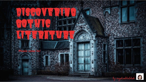 Discovering gothic literature
