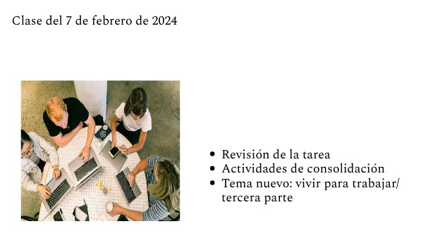 Laura y Stan B2+ segunda semana vivir para trabajar 7 de febrero | Genially