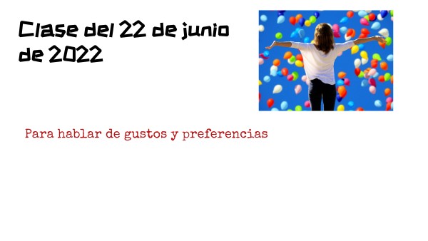 Curso B2 + culturaIAN cuarta semana 22 de junio de 2022