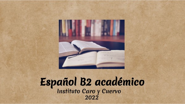 Espanol academico 6 de septiembre | Genially