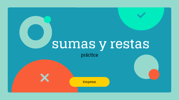 SUMAS Y RESTAS | Genially