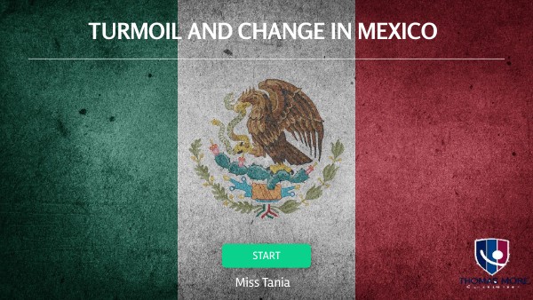 Turmoil and Change in Mexico | Genially