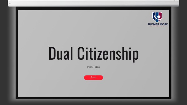Dual Citizenship | Genially