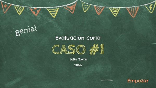 Caso #1 | Genially