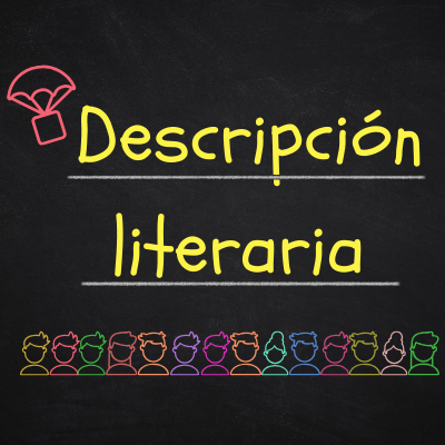 Descripción literaria | Genially