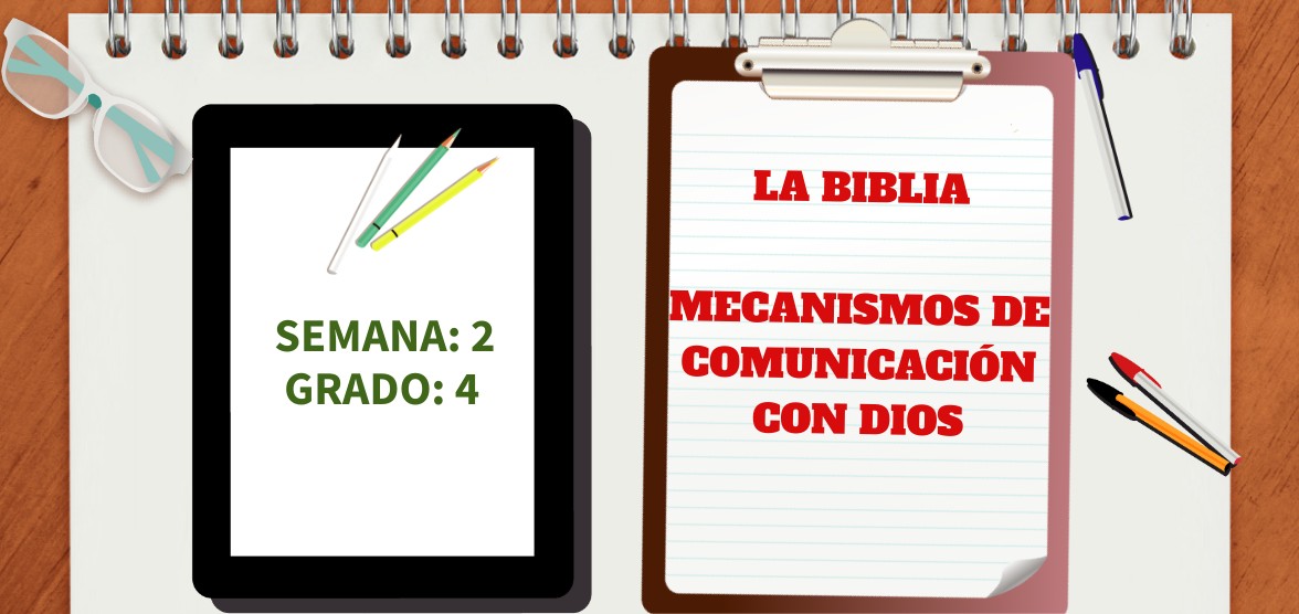 SEMANA 2: GRADO 4: LA BIBLIA - COMUNICACIÓN CON DIOS | Genially
