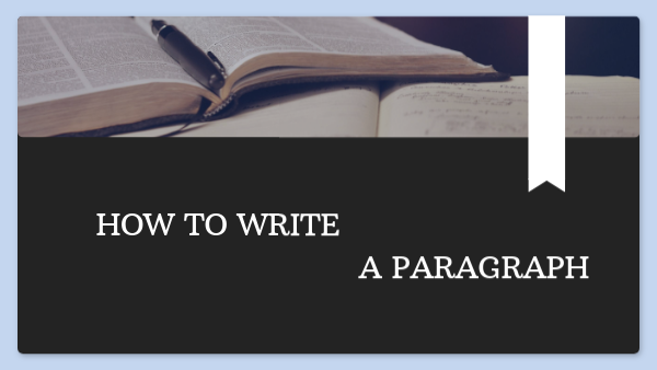 How to write a paragraph | Genially