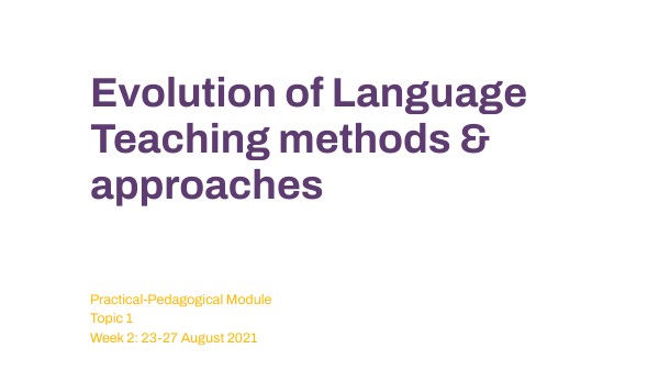 Introduction to Language Teaching methods & approaches