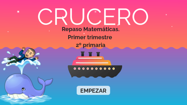CRUCERO REPASO MATEMÁTICAS | Genially