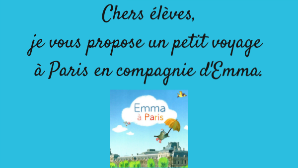 Emma à Paris 1 | Genially