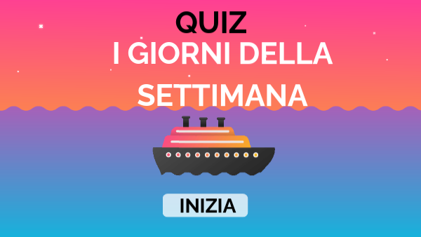 I GIORNI DELLA SETTIMANA | Genially