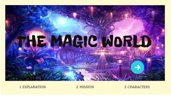 THE MAGIC WORLD | Genially