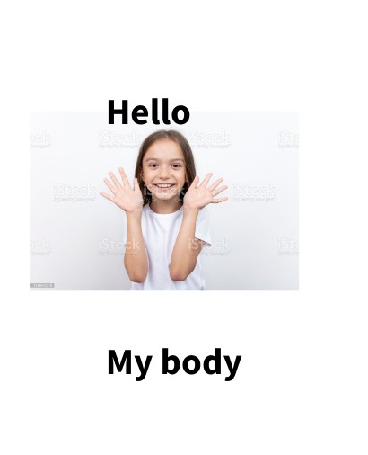 My body