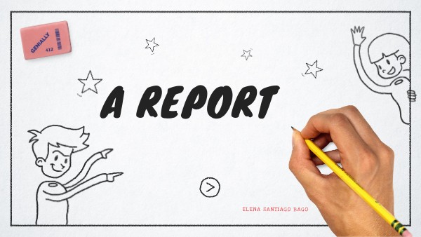 WRITING A REPORT | Genially
