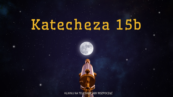 Katechez 15b (1)