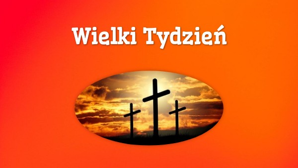 Wielki Tydzień (0) | Genially