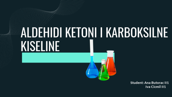 Aldehidi, ketoni i karboksilne kiseline | Genially